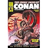 The Savage Sword of Conan: The Original Comics Omnibus Vol.3: Thomas, Roy, Buscema, John ...