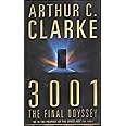 3001 : The Final Odyssey: Arthur C Clarke: 9780586066249: Amazon.com: Books