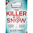 Amazon.com: The Killer in the Snow: The new and most chilling British ...