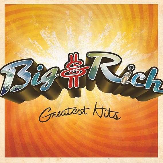 Greatest Hits: Big & Rich: Amazon.ca: Music