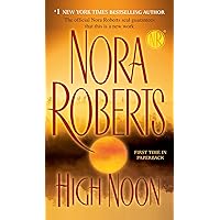 High Noon: Roberts, Nora: 9780515144680: Amazon.com: Books
