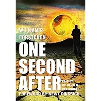 One Second After: William R. Forstchen, Joe Barrett: 9781433256998 ...