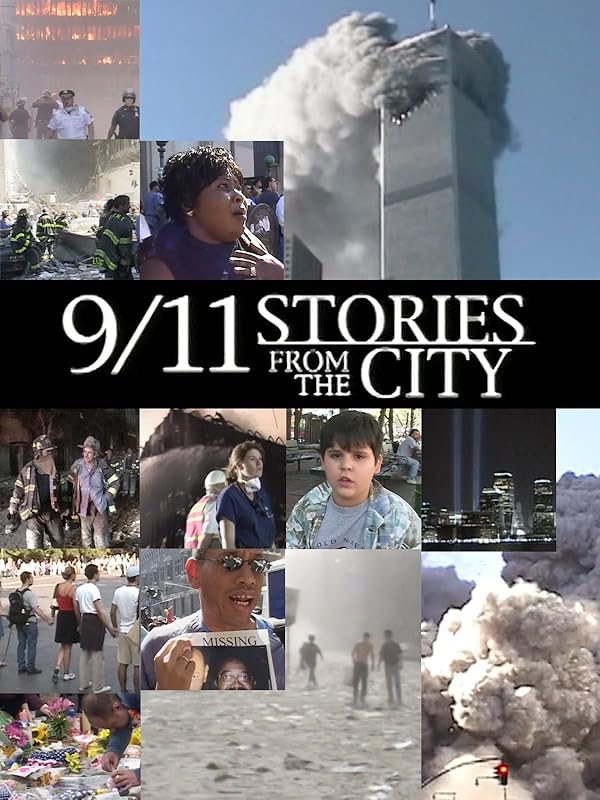 Watch 9/11 Stories from the City | Prime Video