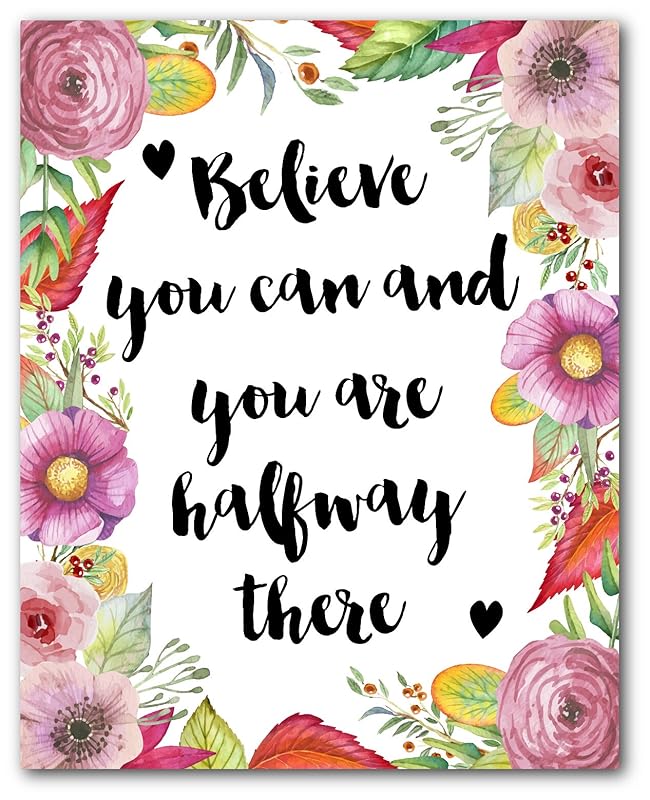 Amazon.com: Believe You Can And You Are Halfway There Print ...