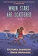 When Stars Are Scattered: Jamieson, Victoria, Mohamed, Omar, Jamieson ...
