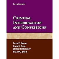 Essentials of the Reid Technique: Criminal Interrogation and ...