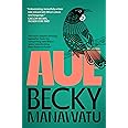 Amazon.com: Aue: 9781964992051: Manawatu, Becky: Books