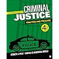 Introduction to Criminal Justice: Practice and Process: Peak, Kenneth J., Herold, Tamara D ...