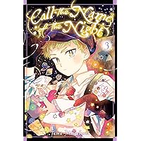 Call the Name of the Night, Vol. 1 (Volume 1): Mitsuboshi, Tama, Haley ...