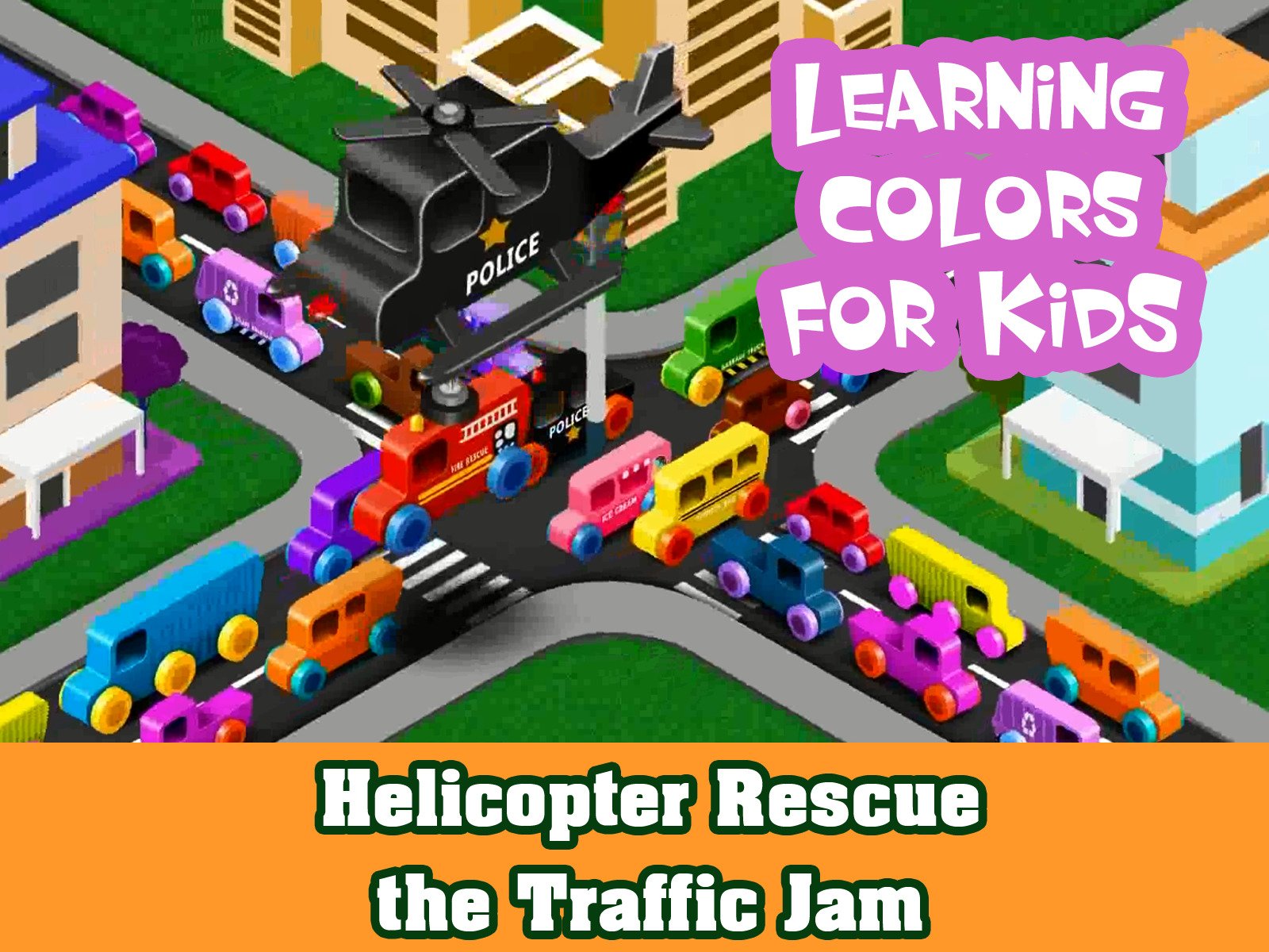 Watch Video For Baby Kids - Learn Colors and Street Vehicles Names ...