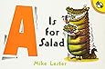 Amazon.com: A is for Salad (Picture Puffins) (9780698119260): Lester ...