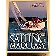Sailing Made Easy: The American Sailing Asa: 9780982102503: Amazon.com ...