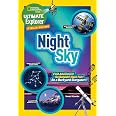 Ultimate Explorer Field Guide: Night Sky: Find Adventure! Go Outside ...