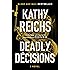 Deja Dead: Amazon.ca: Kathy Reichs: Books