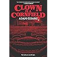 Amazon.com: Clown in a Cornfield (Clown in a Cornfield, 1): 9780062854599: Cesare, Adam: Books