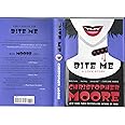 Bite Me: A Love Story: Moore, Christopher: 8601401208907: Amazon.com: Books