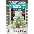 Amazon.com: Wedding Cake Crumble (Cupcake Bakery Mystery ...