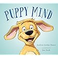 Puppy Mind: Nance, Andrew Jordan, Durk, Jim: 9781941529447: Amazon.com ...