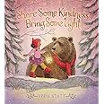 Share Some Kindness, Bring Some Light (The Coco and Bear Series): Stott ...