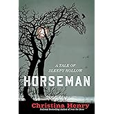 The Legend of Sleepy Hollow: A Timeless Tale of Mystery, Folklore, and ...