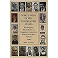 Who's Who in the Rochester Mafia: Bootleggers, Black Handers, Gangsters ...