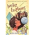 Amazon.com: Iveliz Explains It All: (Newbery Honor Award Winner ...