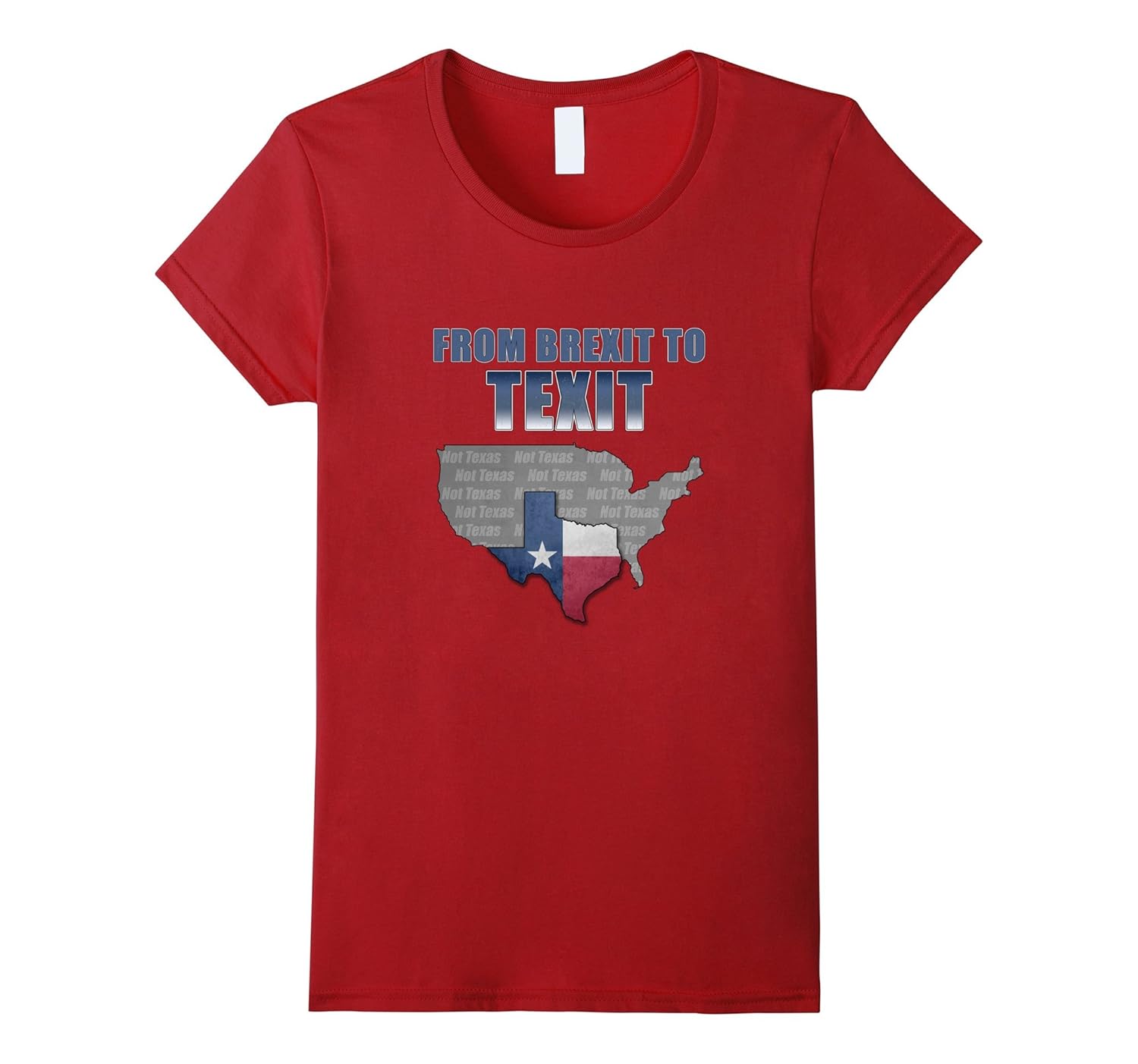 From BREXIT to TEXIT Shirt Texas T-Shirt-4LVS