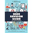 The OSCE Revision Guide for Medical Students: 9781999719807: Amazon.com ...