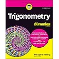 Amazon.com: Trigonometry For Dummies: 9781394168552: Sterling, Mary Jane: Books