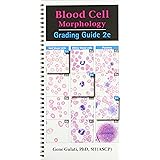 Blood Cell Morphology Grading Guide: 9780891895695: Medicine & Health ...