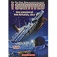 I Survived the Sinking of the Titanic, 1912: Lauren Tarshis, Scott ...