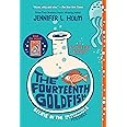 The Fourteenth Goldfish: Holm, Jennifer L.: 9780375871146: Amazon.com ...