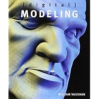 Digital Modeling: Vaughan, William: 9780321700896: Amazon.com: Books