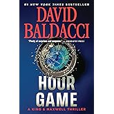Hour Game (King & Maxwell Series, 2): Baldacci, David: 9781455576371 ...