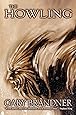 The Howling: Gary Brandner: 9781927112007: Amazon.com: Books