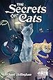 The Secrets of Cats: Richard Bellingham: 9781613170915: Amazon.com: Books