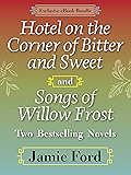 Hotel on the Corner of Bitter and Sweet: A Novel - Kindle edition by ...
