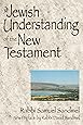 Amazon.com: A Jewish Understanding of the New Testament (9781594730481 ...