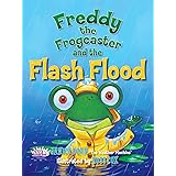 Freddy the Frogcaster and the Huge Hurricane: Dean, Janice ...