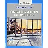 Organization Theory and Design 12 Edition (MindTap Course List): Daft ...
