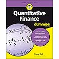 Quantitative Finance for Dummies: 9781118769461: Economics Books ...