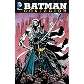 Amazon.com: Batman: Contagion: 9781563892936: Chuck Dixon, Doug Moench ...