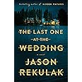 Amazon.com: The Last One at the Wedding: A Novel: 9781250895783 ...