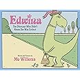Amazon.com: Edwina, The Dinosaur Who Didn't Know She Was Extinct ...
