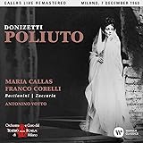 Donizetti: Poliuto (Gesamtaufnahme (ital.) live Mailänder Scala 07.12. ...