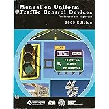 Manual on Uniform Traffic Control Devices for Streets and Highways ...