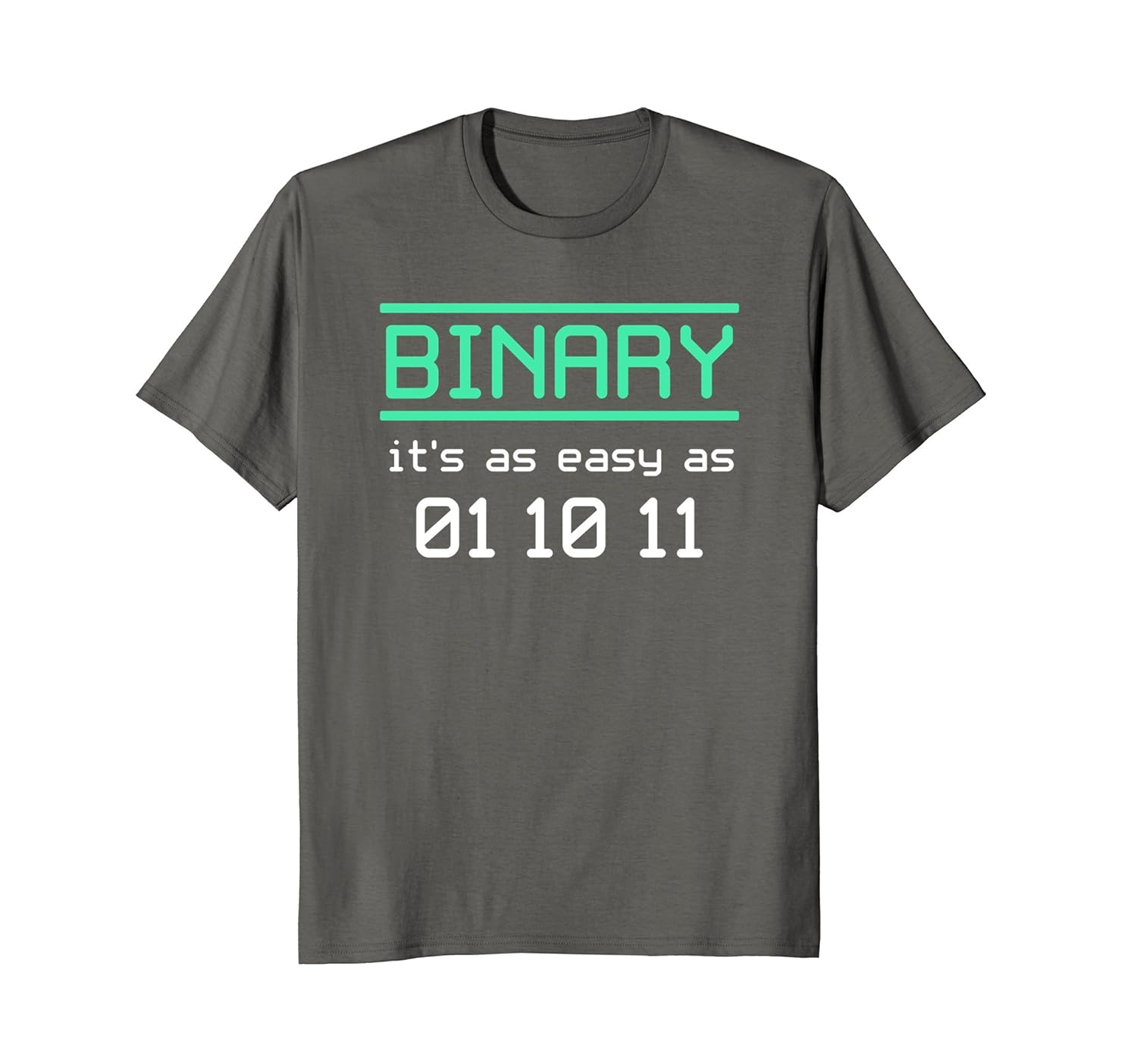 Binary, It’s As Easy As 01-10-11 Binary Humor T-Shirt-4LVS – 4loveshirt