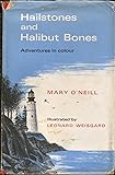 Hailstones and Halibut Bones: Adventures in Poetry and Color: Mary O ...
