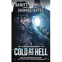 Cold as Hell (Black Badge): Bruno, Rhett C, Castle, Jaime: 9798200710676: Amazon.com: Books