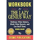The Lazy Genius Way: Embrace What Matters, Ditch What Doesn't, and Get ...